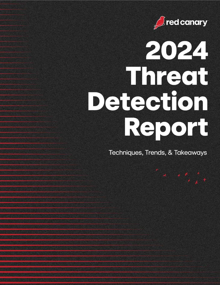 2024 Threat Detection Report - Red Canary | Security